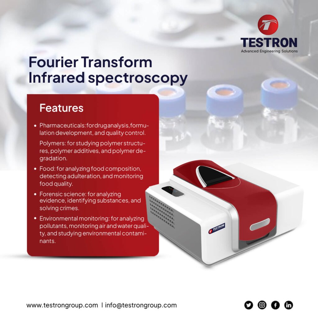 Fourier Transform Infrared spectroscopy (FTIR) | Testron Group
